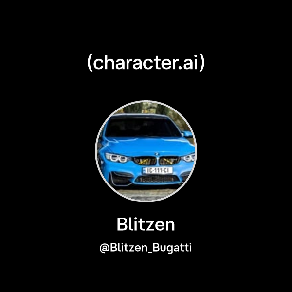 Blitzen (@Blitzen_Bugatti) | character.ai | AI Chat, Reimagined–Your ...