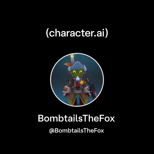 BombtailsTheFox (@BombtailsTheFox) | character.ai | AI Chat, Reimagined ...