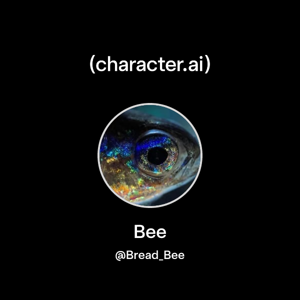 Bread (@Bread_Bee) | character.ai | Personalized AI for every moment of ...