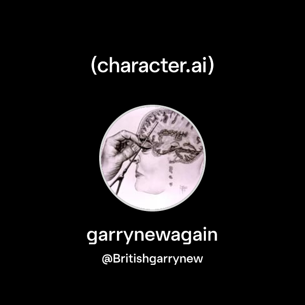garrynewagain (@Britishgarrynew) | character.ai | AI Chat, Reimagined ...