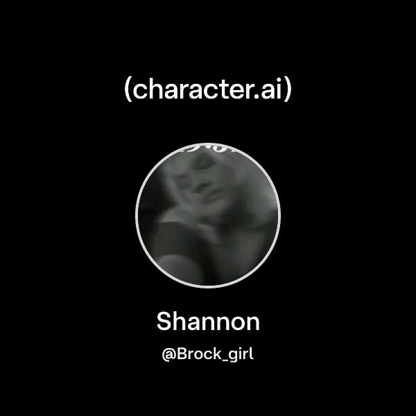 Shannon (@Brock_girl) | character.ai | AI Chat, Reimagined–Your Words ...