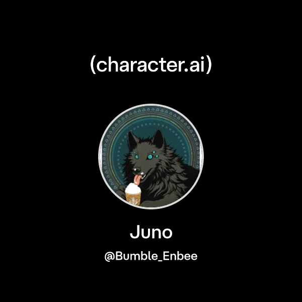 Juno (@Bumble_Enbee) | character.ai | Personalized AI for every moment ...