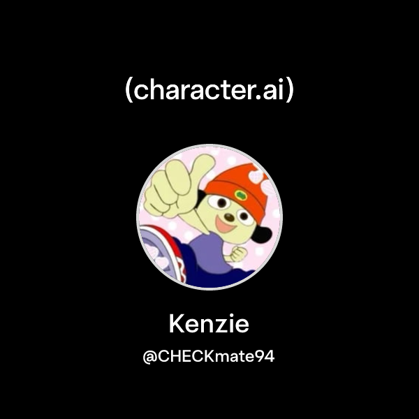 Kenzie (@CHECKmate94) | character.ai | AI Chat, Reimagined–Your Words ...