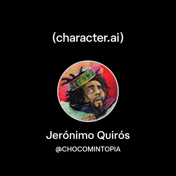 Jerónimo Quirós (@CHOCOMINTOPIA) | character.ai | AI Chat, Reimagined ...