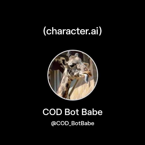 COD Bot Babe (@COD_BotBabe) | character.ai | AI Chat, Reimagined–Your ...