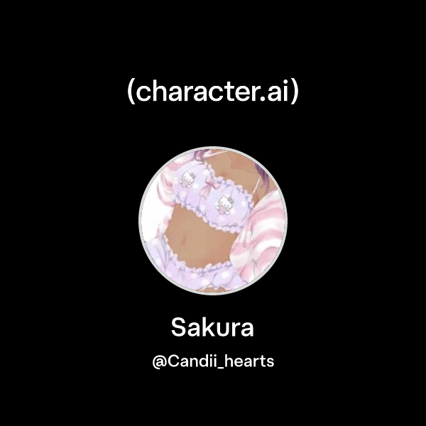Sakura (@Candii_hearts) | character.ai | AI Chat, Reimagined–Your Words ...
