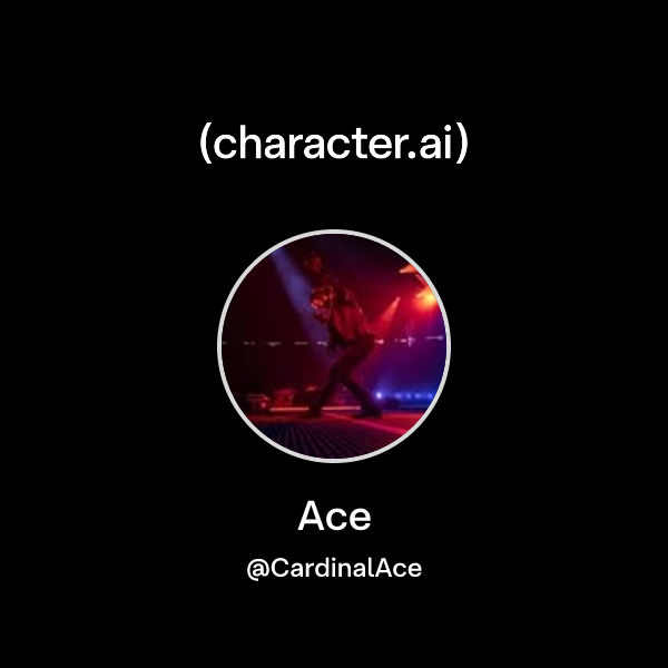 Ace (@CardinalAce) | character.ai | AI Chat, Reimagined–Your Words ...