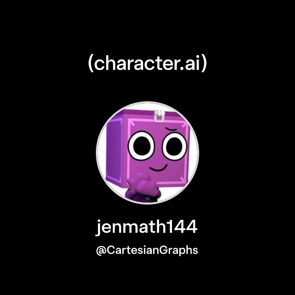 jenmath144 (@CartesianGraphs) | character.ai | AI Chat, Reimagined–Your ...