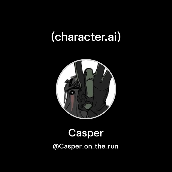 Casper (@Casper_on_the_run) | character.ai | AI Chat, Reimagined–Your ...