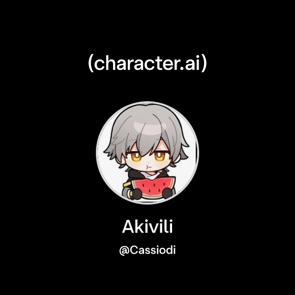 Akivili (@Cassiodi) | character.ai | AI Chat, Reimagined–Your Words ...