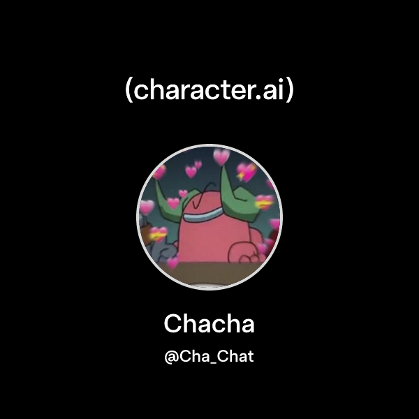 Chacha (@Cha_Chat) | character.ai | AI Chat, Reimagined–Your Words ...