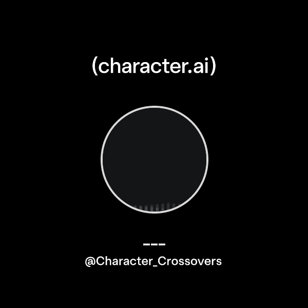 Character_Crossovers) | character.ai | AI Chat, Reimagined–Your Words ...