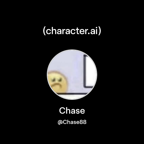 Chase (@Chase88) | character.ai | Personalized AI for every moment of ...