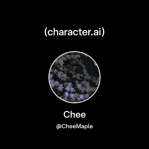 Chee (@CheeMaple) | character.ai | Personalized AI for every moment of ...