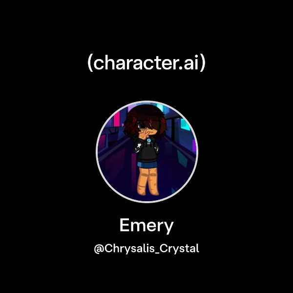 Emery (@Chrysalis_Crystal) | character.ai | AI Chat, Reimagined–Your ...