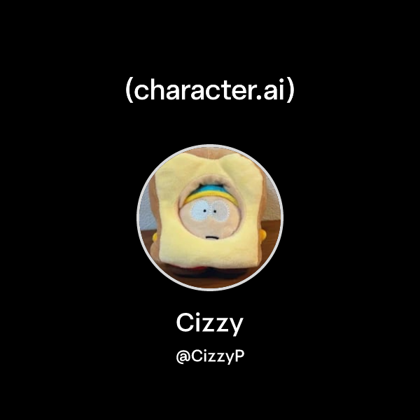 Cizzy (@CizzyP) | character.ai | AI Chat, Reimagined–Your Words. Your ...