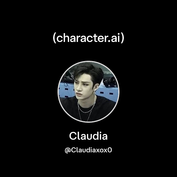 Claudia (@Claudiaxox0) | character.ai | AI Chat, Reimagined–Your Words ...