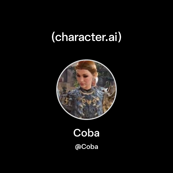 Coba (@Coba) | character.ai | Personalized AI for every moment of your day