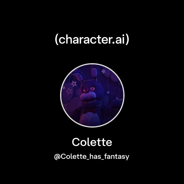 Colette (@Colette_has_fantasy) | character.ai | AI Chat, Reimagined ...