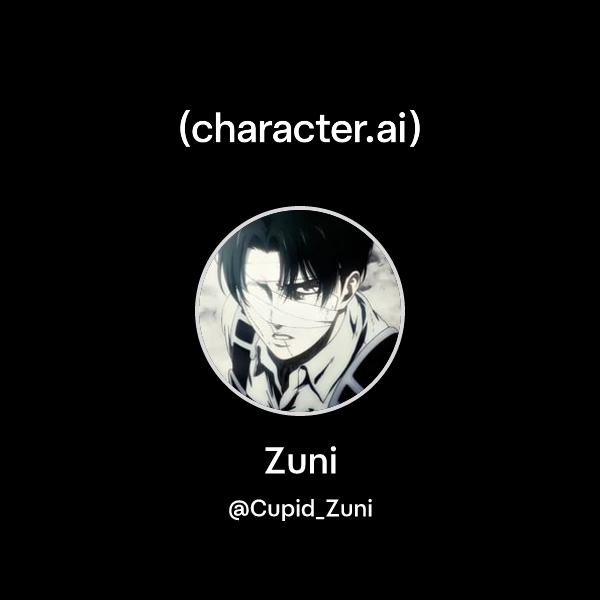 Zuni (@Cupid_Zuni) | character.ai | AI Chat, Reimagined–Your Words. Your World.