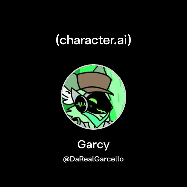 Garcy (@DaRealGarcello) | character.ai | AI Chat, Reimagined–Your Words ...