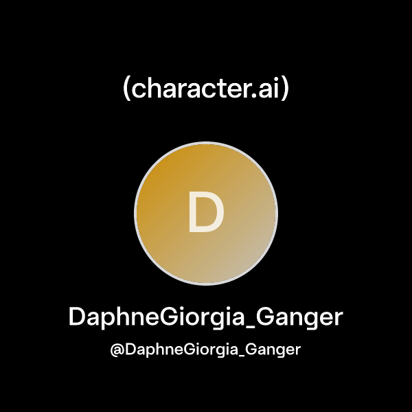 DaphneGiorgia_Ganger (@DaphneGiorgia_Ganger) | character.ai ...