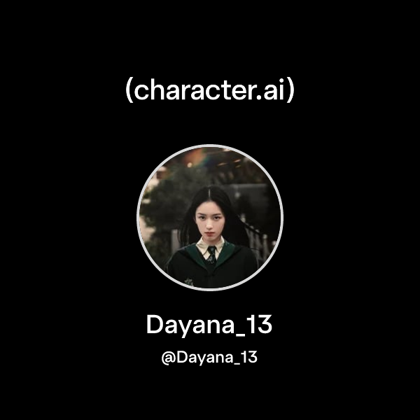 Dayana_13 (@Dayana_13) | character.ai | AI Chat, Reimagined–Your Words ...