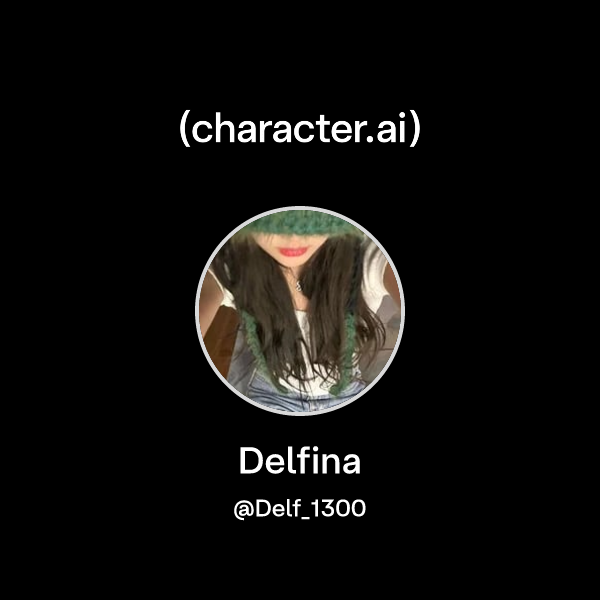 Delfina (@Delf_1300) | character.ai | AI Chat, Reimagined–Your Words ...