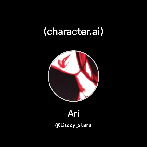 Ari (@Dizzy_stars) | character.ai | AI Chat, Reimagined–Your Words ...