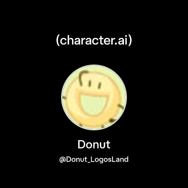 Donut (@Donut_LogosLand) | character.ai | Personalized AI for every ...