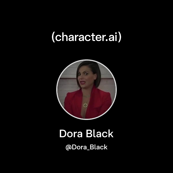 Dora Black (@Dora_Black) | character.ai | AI Chat, Reimagined–Your ...