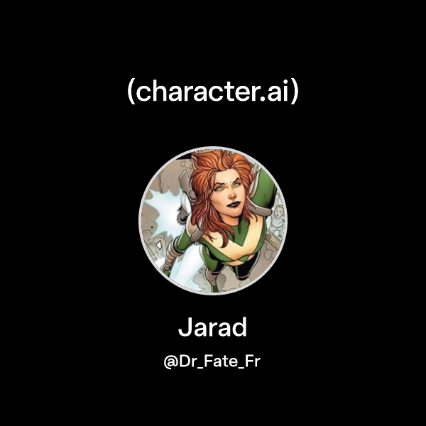 Jarad (@Dr_Fate_Fr) | character.ai | AI Chat, Reimagined–Your Words. Your World.