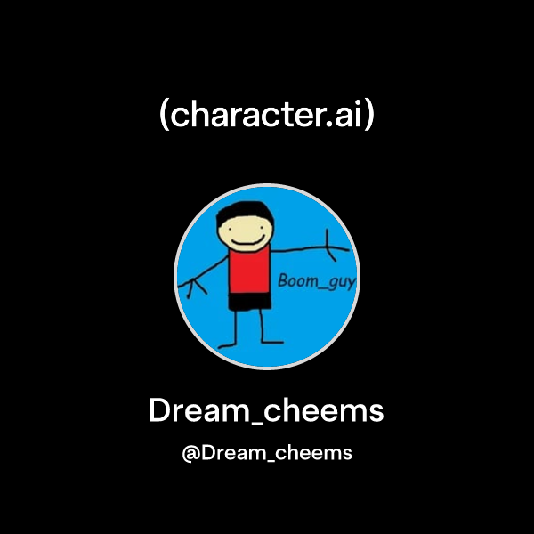 Dream_cheems (@Dream_cheems) | character.ai | Personalized AI for every moment of your day