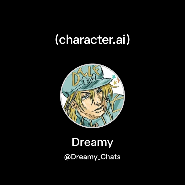Dreamy (@Dreamy_Chats) | character.ai | AI Chat, Reimagined–Your Words ...