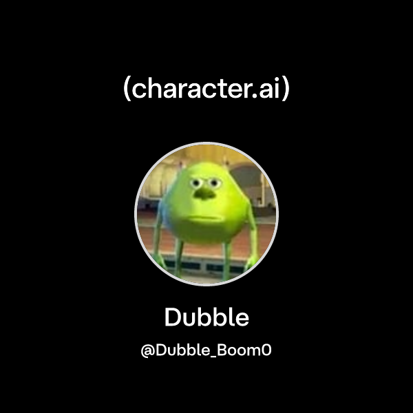 Dubble (@Dubble_Boom0) | character.ai | AI Chat, Reimagined–Your Words ...