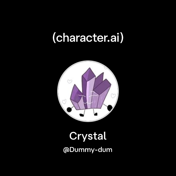 Crystal (@Dummy-dum) | character.ai | AI Chat, Reimagined–Your Words ...