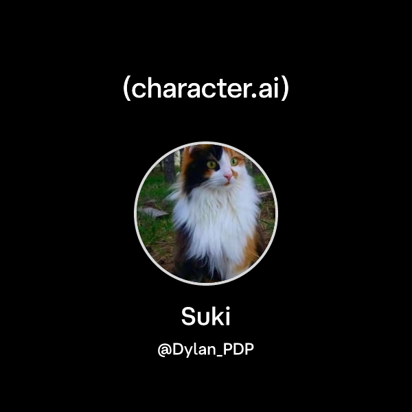 Suki (@Dylan_PDP) | character.ai | AI Chat, Reimagined–Your Words. Your ...
