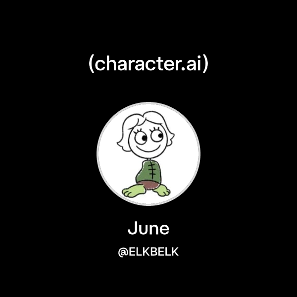 June (@ELKBELK) | character.ai | Personalized AI for every moment of ...