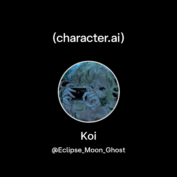 Koi (@Eclipse_Moon_Ghost) | character.ai | AI Chat, Reimagined–Your ...