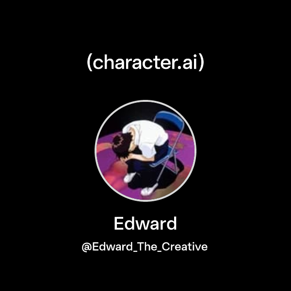 Edward (@Edward_The_Creative) | character.ai | AI Chat, Reimagined–Your ...