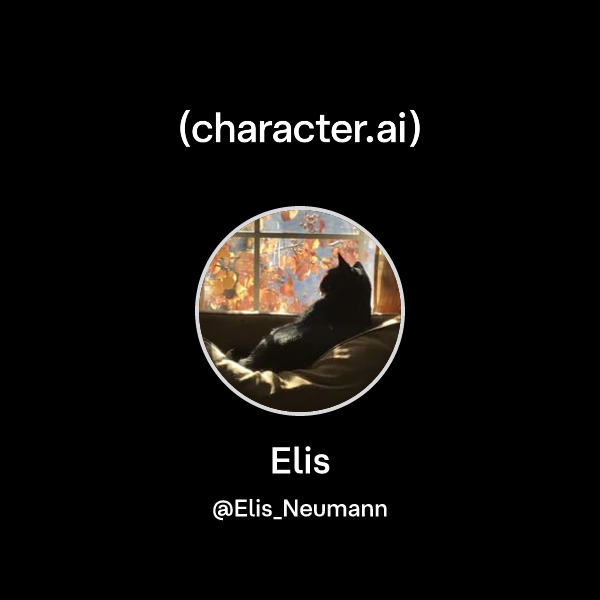 Elis (@Elis_Neumann) | character.ai | AI Chat, Reimagined–Your Words. Your World.