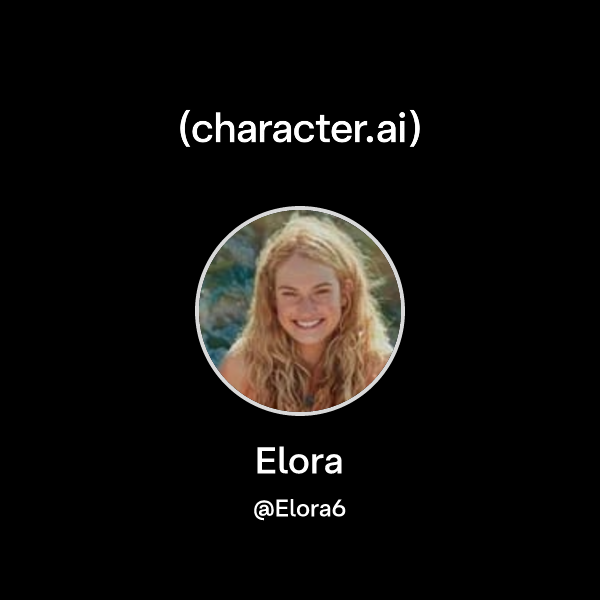 Elora (@Elora6) | character.ai | Personalized AI for every moment of ...