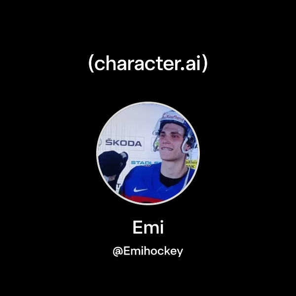 Emi (@Emihockey) | character.ai | AI Chat, Reimagined–Your Words. Your ...