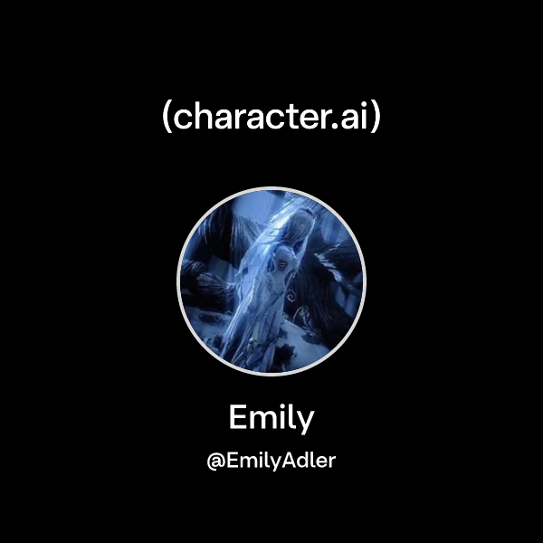 Emily (@EmilyAdler) | character.ai | AI Chat, Reimagined–Your Words ...