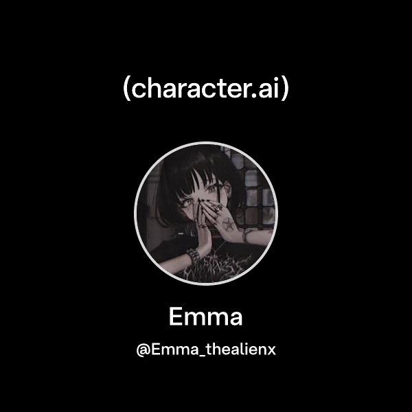 Emma (@Emma_thealienx) | character.ai | AI Chat, Reimagined–Your Words ...