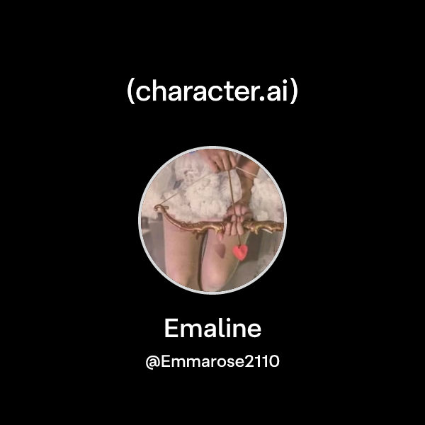 Emaline (@Emmarose2110) | character.ai | AI Chat, Reimagined–Your Words ...