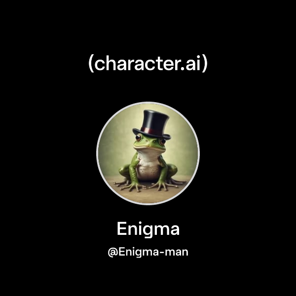 Enigma (@Enigma-man) | character.ai | AI Chat, Reimagined–Your Words ...