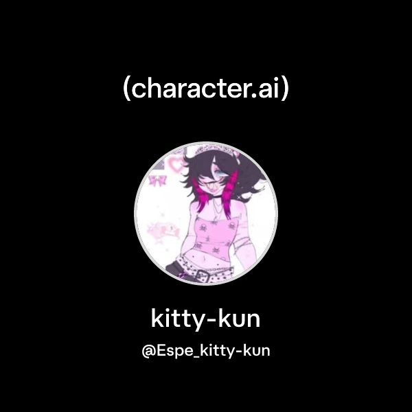 kitty-kun (@Espe_kitty-kun) | character.ai | AI Chat, Reimagined–Your ...