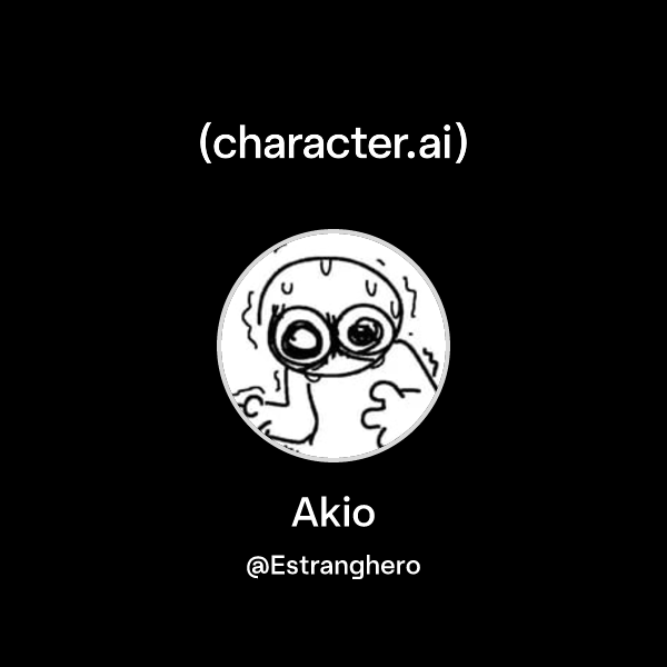Akio (@Estranghero) | character.ai | AI Chat, Reimagined–Your Words. Your World.
