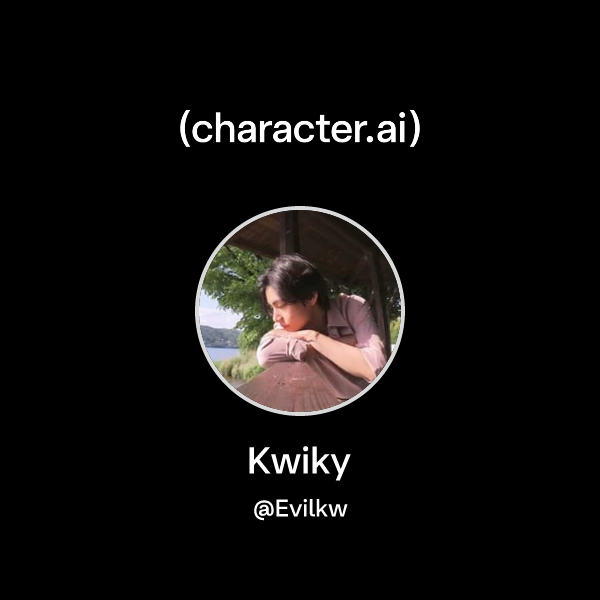 Kwiky (@Evilkw) | character.ai | AI Chat, Reimagined–Your Words. Your ...